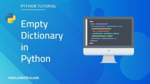 How To Create An Empty Dictionary in Python