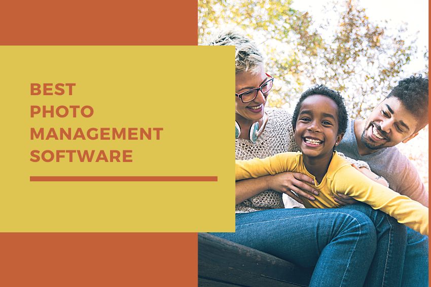 6 Best Photo Management Software With Facial Recognition